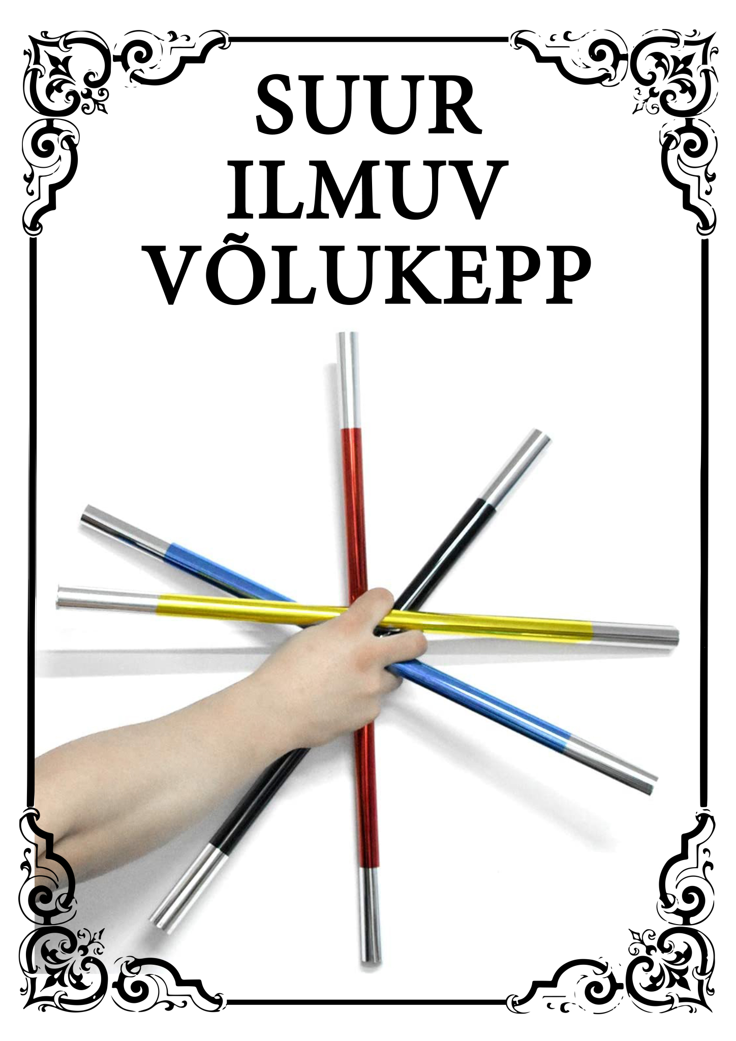 SUUR ILMUV VÕLUKEPP – MUSTKUNSTITEATER